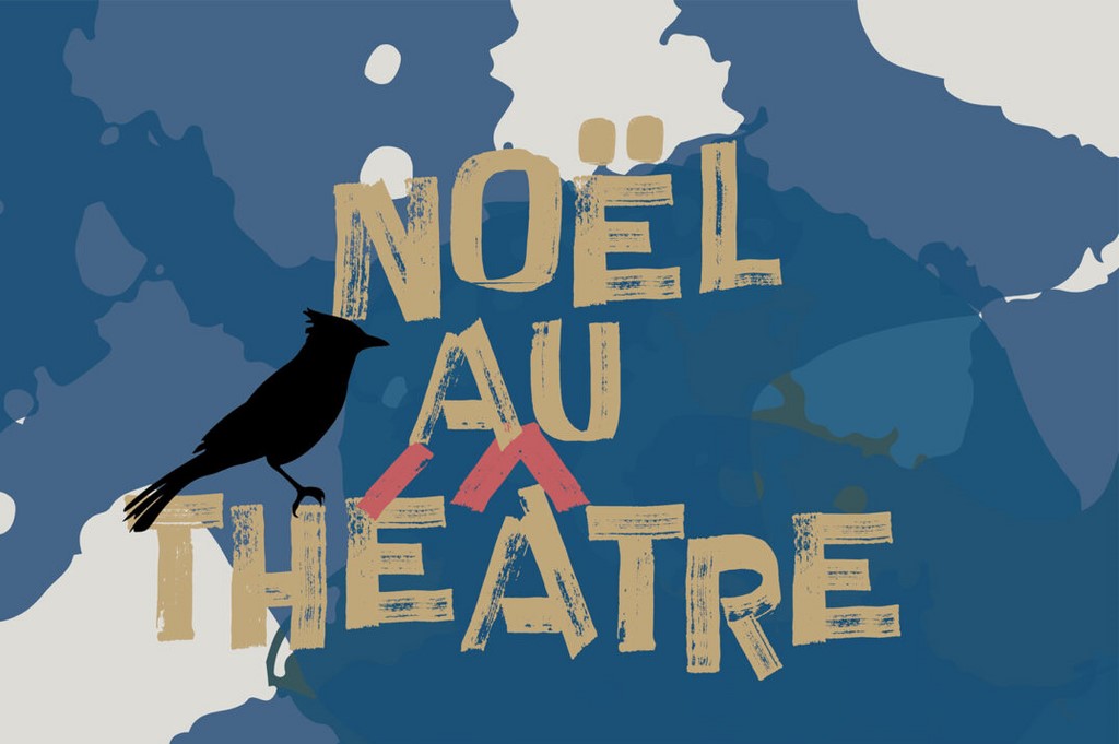 Noël au théâtre Une kyrielle de spectacles à découvrir en famille ...